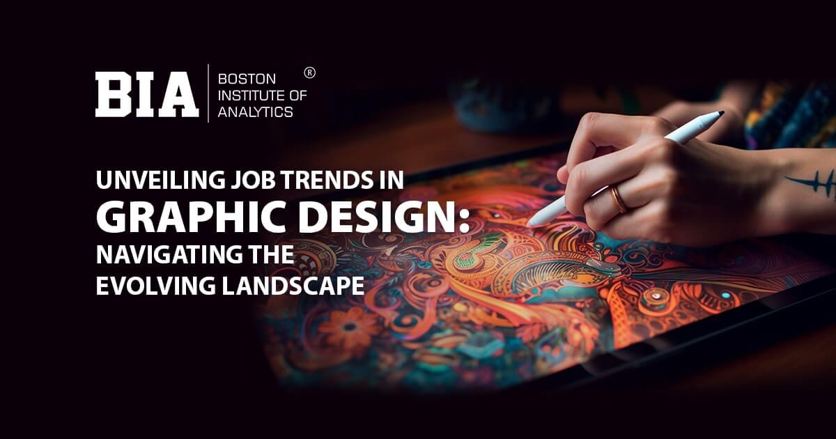 Unveiling The Latest Job Trends In Graphic Design: Insights And Analysis