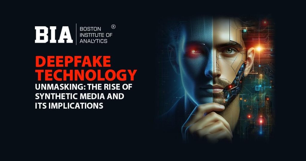 Unmasking Deepfake Technolgy: Evolution Of Synthetic Media